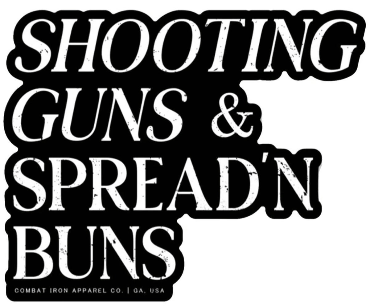 Combat Iron Apparel Shooting Guns and Spreading Buns Sticker – BDS ...